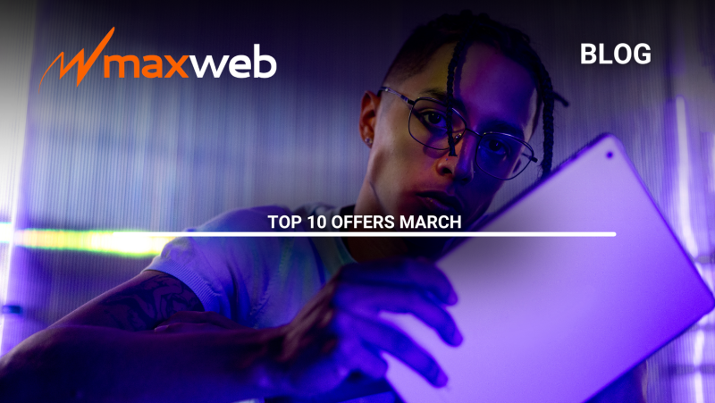Top 10 Offers March 2025 | MaxWeb Inc Affiliate Network